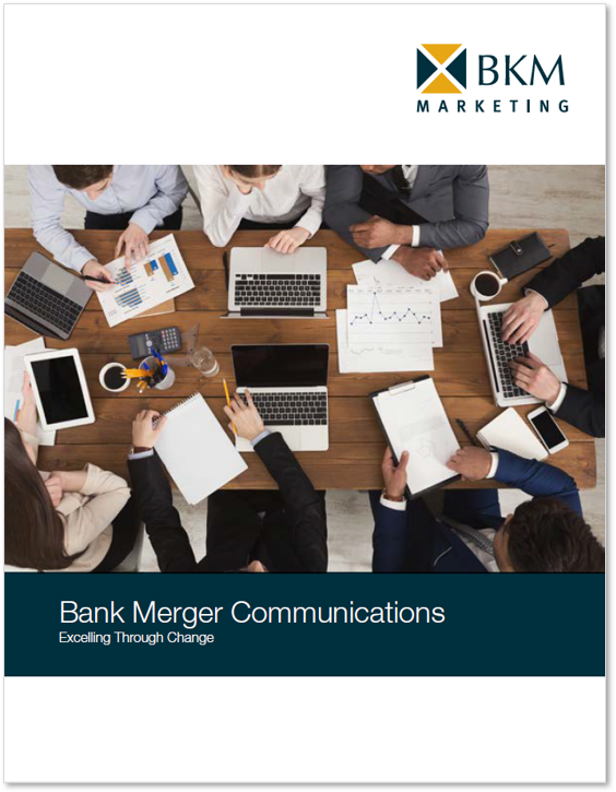 [Free] Merger Communications Guide | Bank Merger Marketing